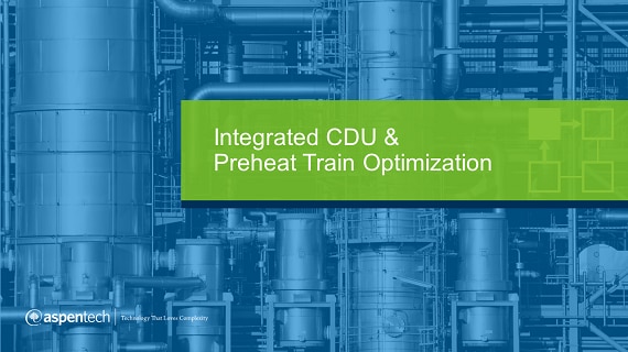 Integrated CDU & Preheat Train Optimization