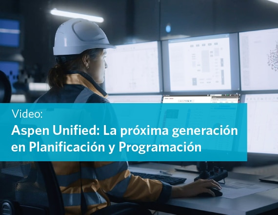 Aspen Unified, la próxima generación en planificación y programación