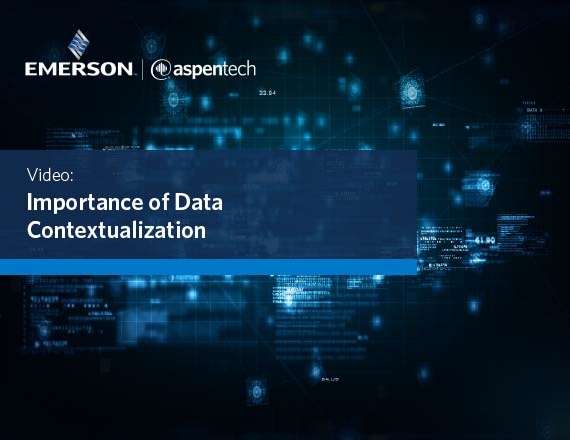 Importance of Data Contextualization | AspenTech Inmation | Industrial ...
